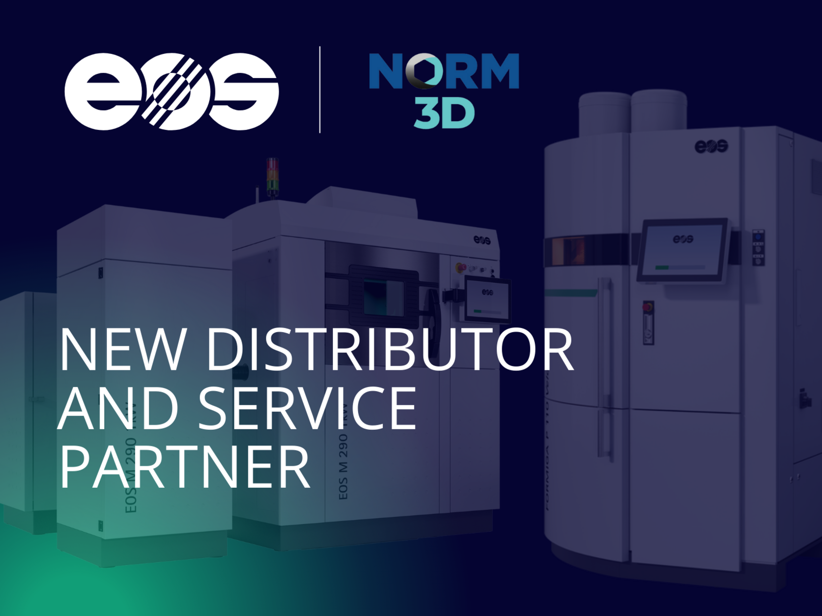 Norm 3D wird offizieller Vertriebspartner für EOS | EOS GmbH